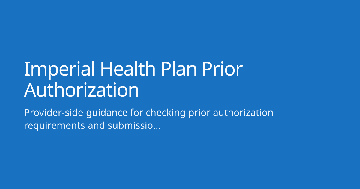 Imperial Health Plan Prior Authorization